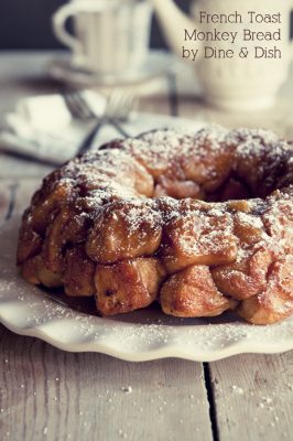 When No One's Watching {Recipe: French Toast Monkey Bread} - Dine and Dish